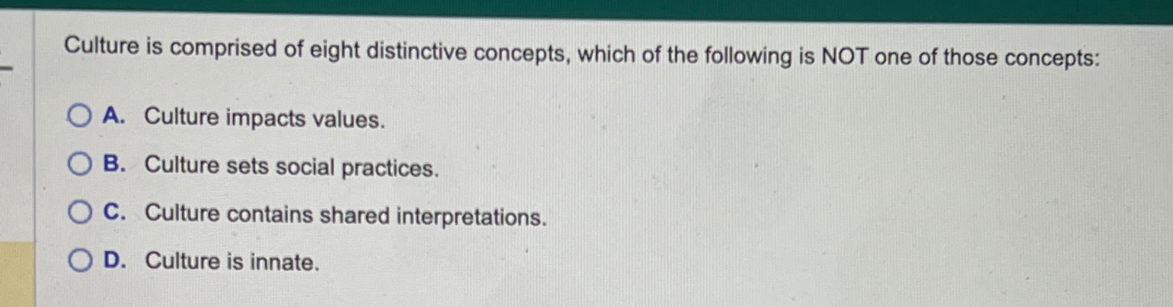 Solved Culture is comprised of eight distinctive concepts, | Chegg.com