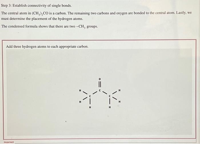Solved Step 3: Establish connectivity of single bonds. The | Chegg.com