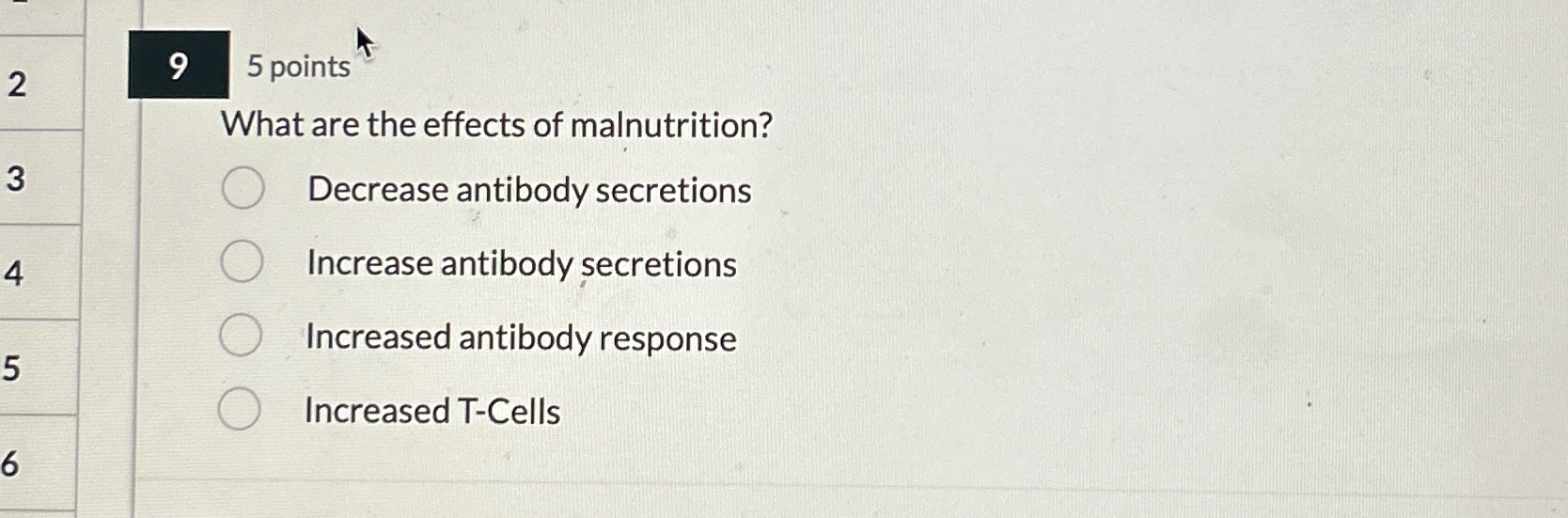 Solved 95 ﻿pointsWhat are the effects of | Chegg.com