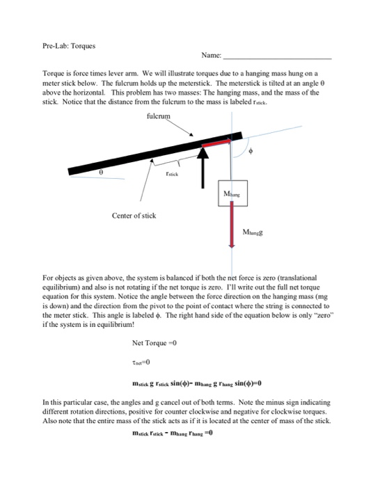 Solved Pre-Lab: Torques Name Torque is force times lever | Chegg.com