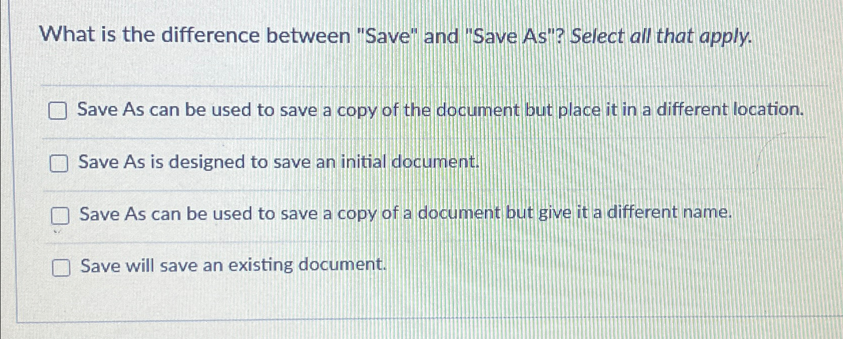 Solved What is the difference between "Save" and "Save As"? | Chegg.com
