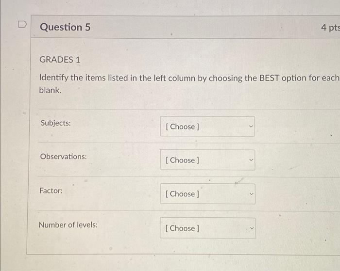 Question 5 GRADES 1 Identify the items listed in the | Chegg.com