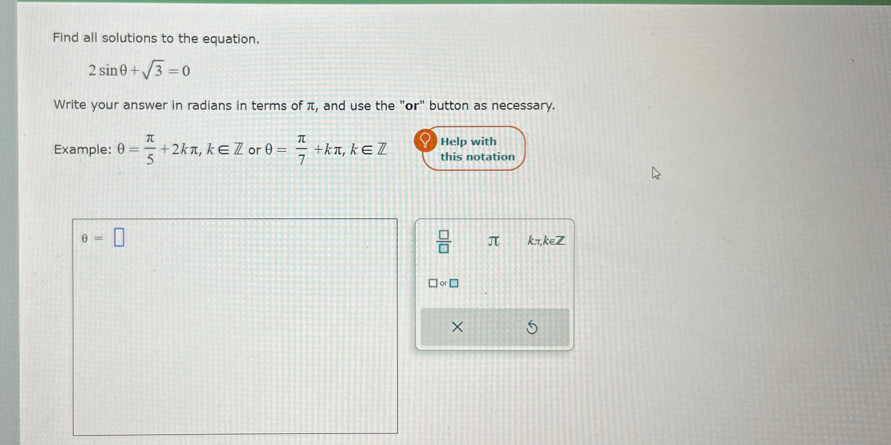 Solved Find all solutions to the equation.2sinθ+32=0Write | Chegg.com