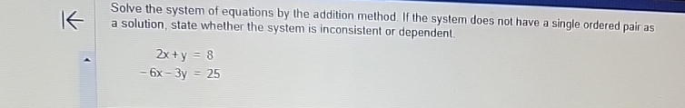 Solved Solve the system of equations by the addition method. | Chegg.com