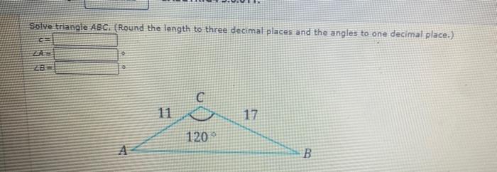 Solved Solve triangle ABC. Round the length to three decimal | Chegg.com
