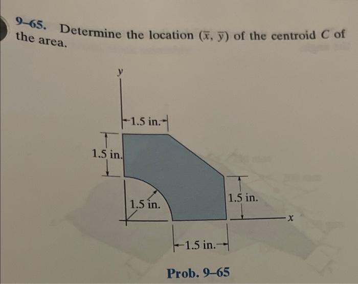 Solved 9-65. Determine the location , y) of the centroid C | Chegg.com