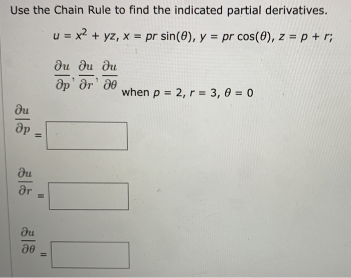 Solved Use the Chain Rule to find the indicated partial | Chegg.com