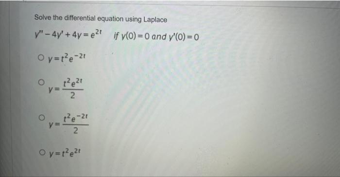 Solved Solve the differential equation using Laplace | Chegg.com