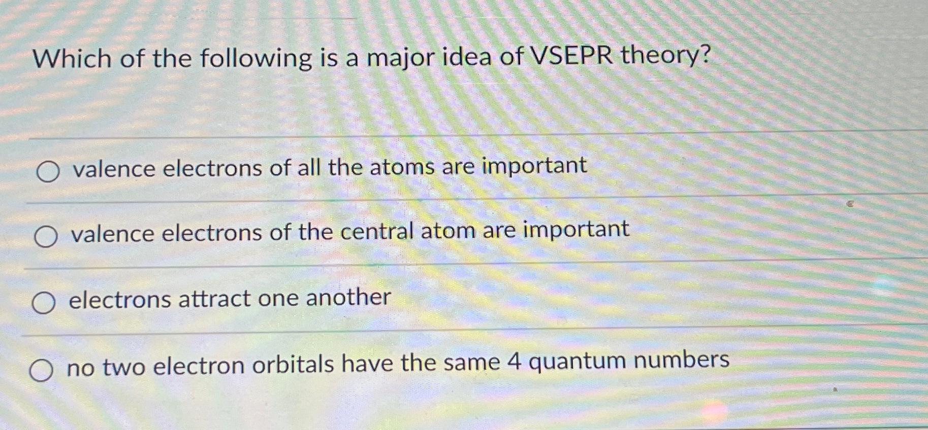 Solved Which of the following is a major idea of VSEPR | Chegg.com