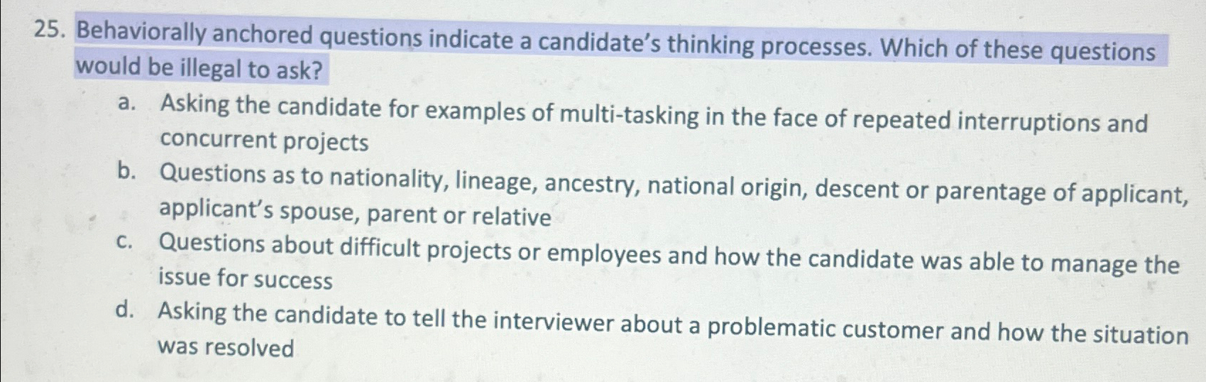 Solved Behaviorally anchored questions indicate a | Chegg.com