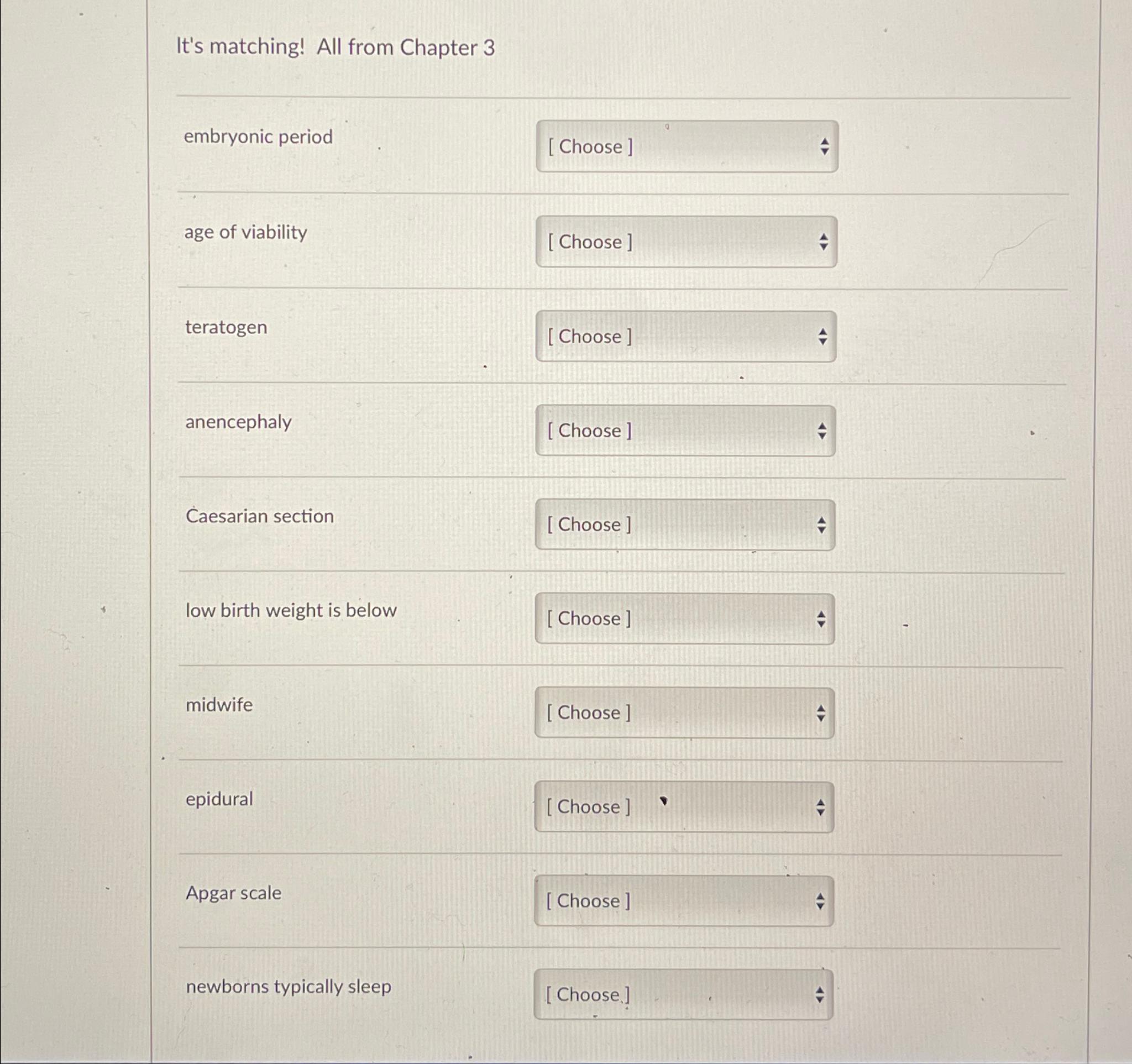 Solved It's matching! All from Chapter 3embryonic periodage | Chegg.com