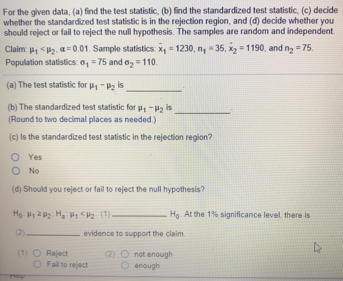 Solved For the given data, (a) find the test statistic, (b) | Chegg.com