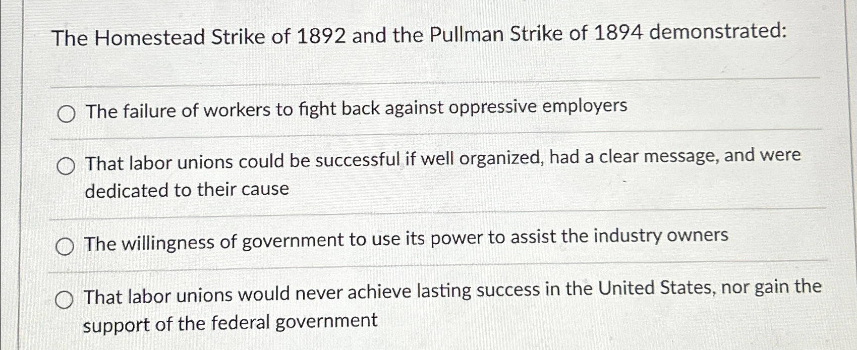 Solved The Homestead Strike of 1892 ﻿and the Pullman Strike | Chegg.com