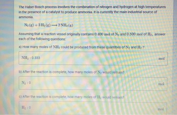 Solved The Haber-Bosch process involves the combination of | Chegg.com Solved The Haber-Bosch process involves the combination of | Chegg.com