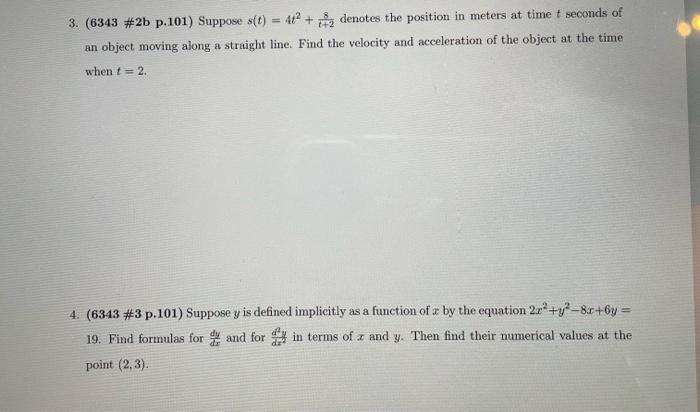 Solved 3 6343 2b P 101 Suppose S T 4t2 T 28 Denotes The