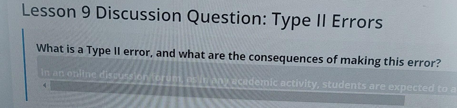 Solved Lesson 9 Discussion Question: Type I Errors What is a | Chegg.com
