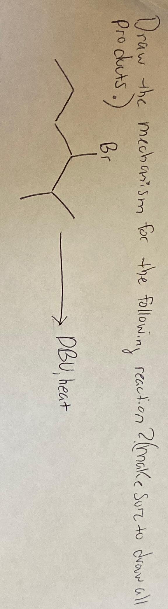 Solved Draw the mechanism for the following reaction 2 (make | Chegg.com