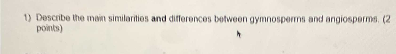 Solved Describe the main similarities and differences | Chegg.com