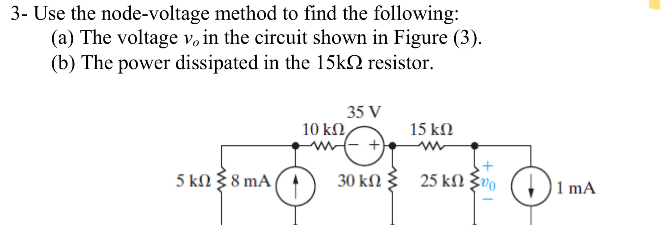 Solved 3- ﻿Use the node-voltage method to find the | Chegg.com