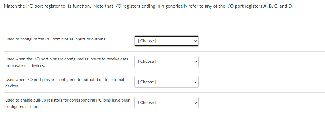 Solved Match the I/O port register to its function. Note | Chegg.com