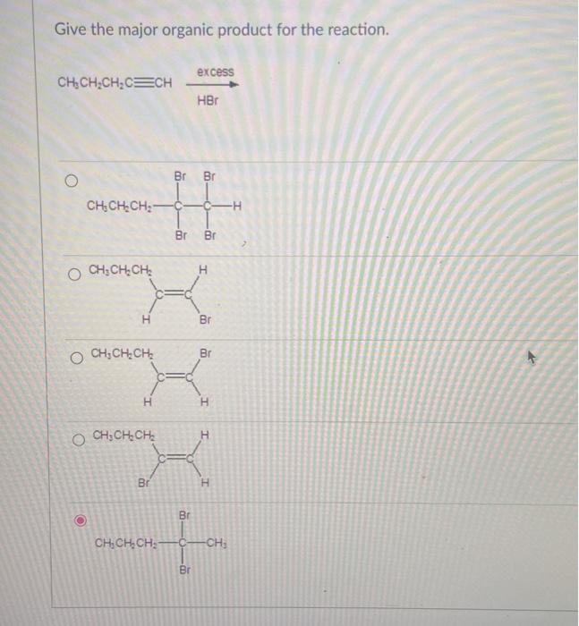 Solved Give the major organic product for the reaction. | Chegg.com