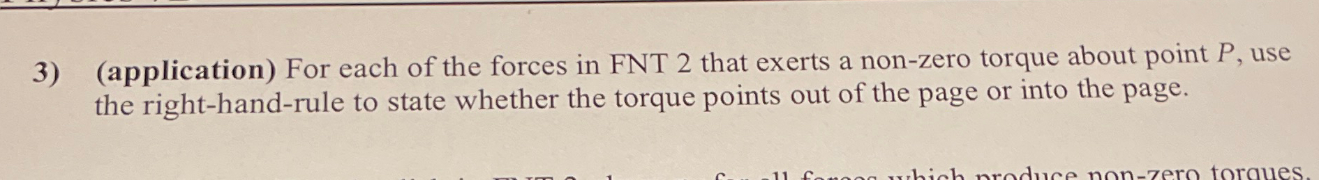Solved (application) ﻿For each of the forces in FNT 2 ﻿that | Chegg.com