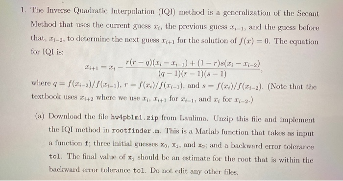 Solved 1. The Inverse Quadratic Interpolation (IQI) method | Chegg.com