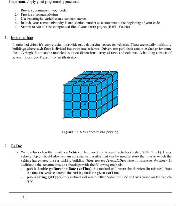 Solved Important: Apply good programming practices: 1- | Chegg.com