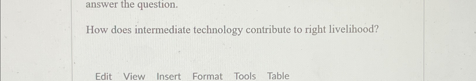 Solved answer the question.How does intermediate technology | Chegg.com