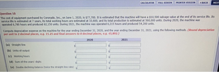 Solved CALCULATOR FULL SCREEN PRINTER VERSION BACK NEXT | Chegg.com