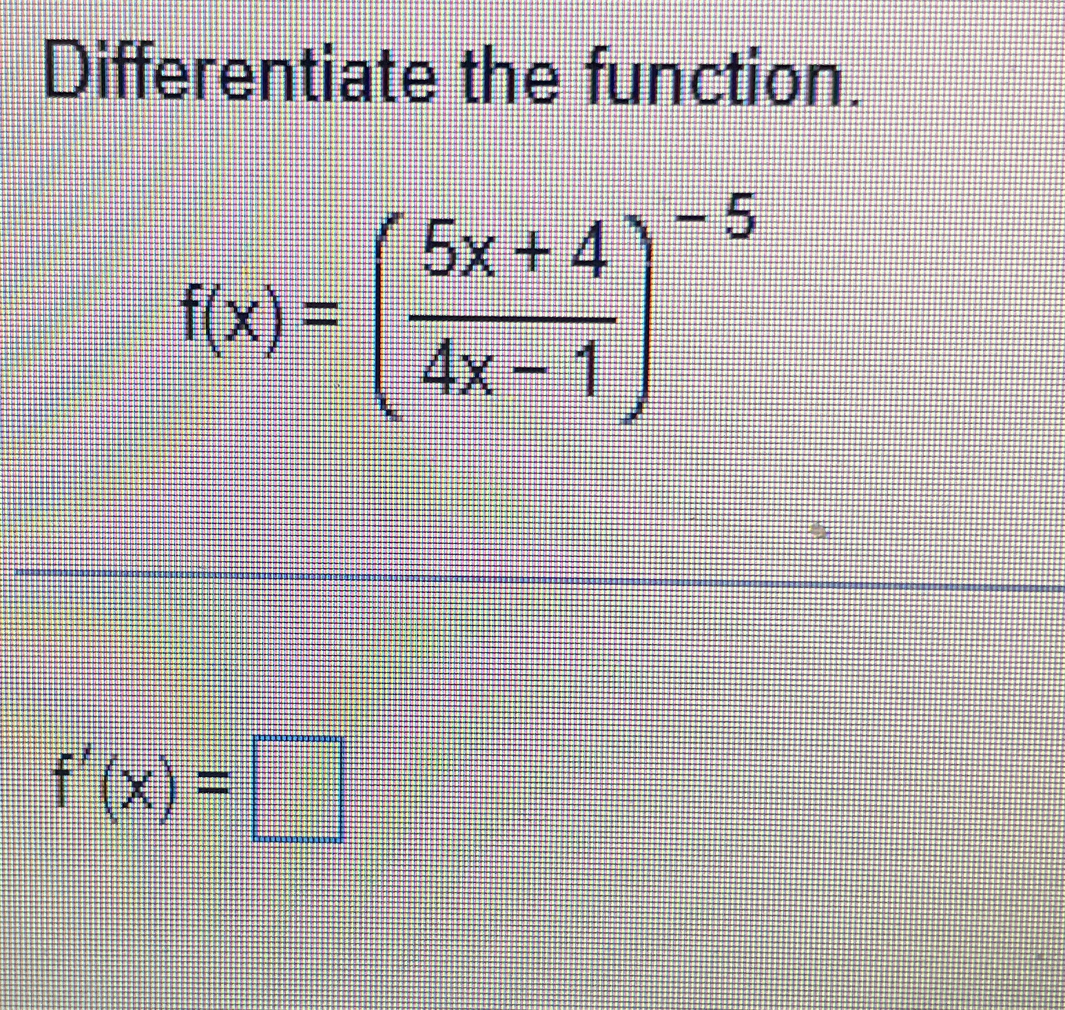 Solved Differentiate The Function F X 5x 44x 1 5f X