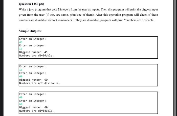 Solved Question 1 (50 pts) Write a java program that gets 2 | Chegg.com
