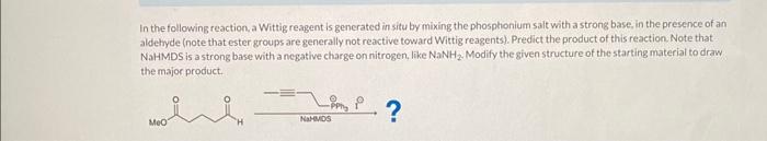 Solved In the following reaction. a Wittig reagent is | Chegg.com