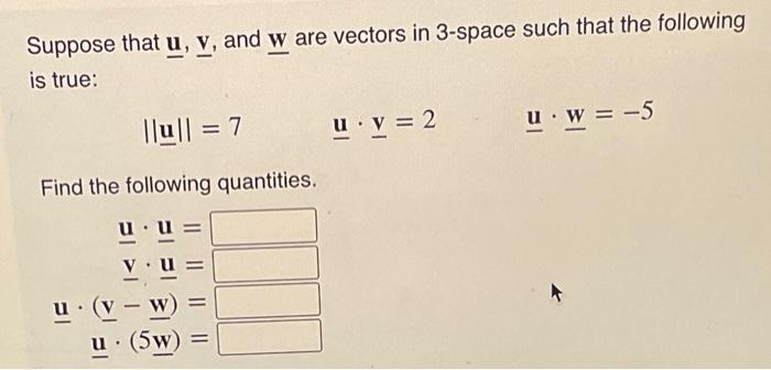 Solved Suppose that u,v, and w are vectors in 3-space such | Chegg.com
