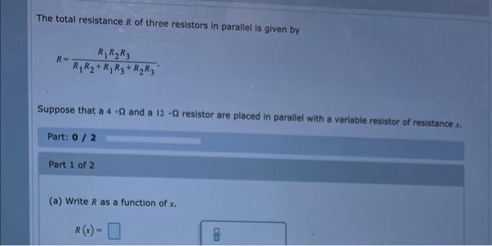 Solved The total resistance R of three resistors in parallel | Chegg.com