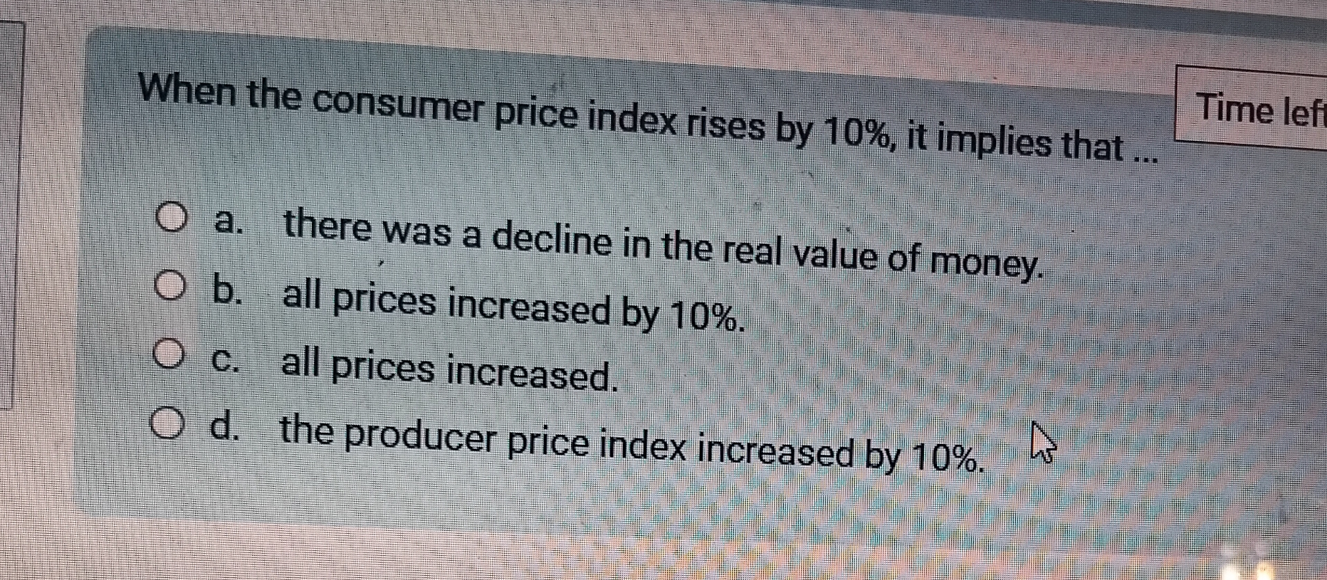 Solved When the consumer price index rises by 10%, ﻿it | Chegg.com