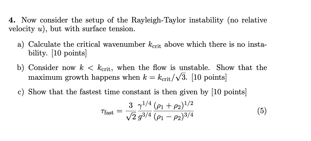 Solved Now consider the setup of the Rayleigh-Taylor | Chegg.com