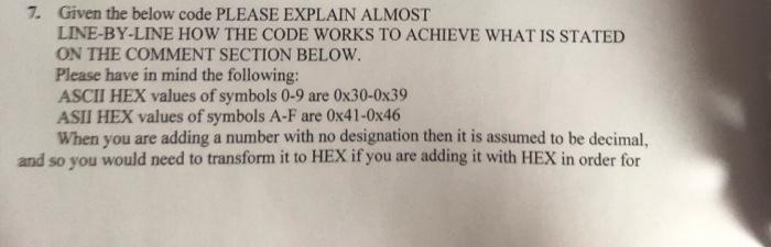 Solved 7. Given the below code PLEASE EXPLAIN ALMOST | Chegg.com