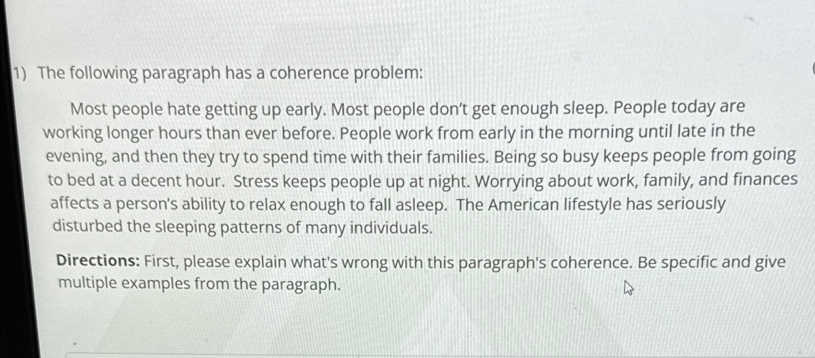 Solved The following paragraph has a coherence problem:Most | Chegg.com