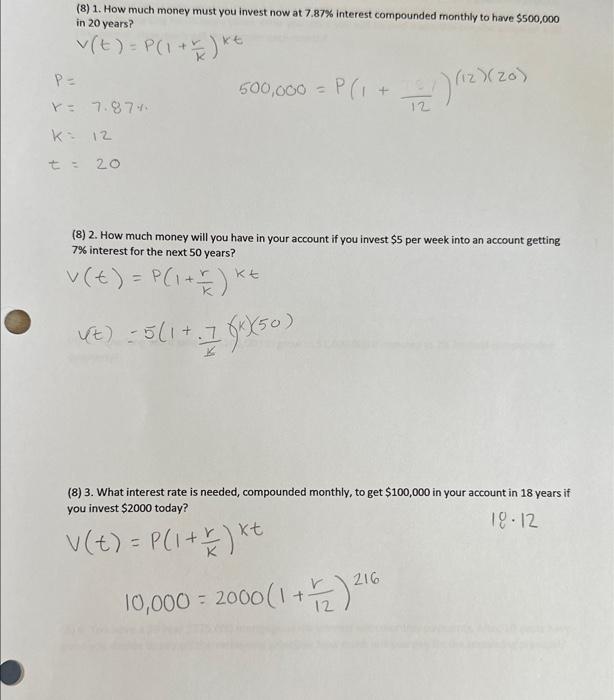 Solved (8) 1. How much money must you invest now at 7.87% | Chegg.com