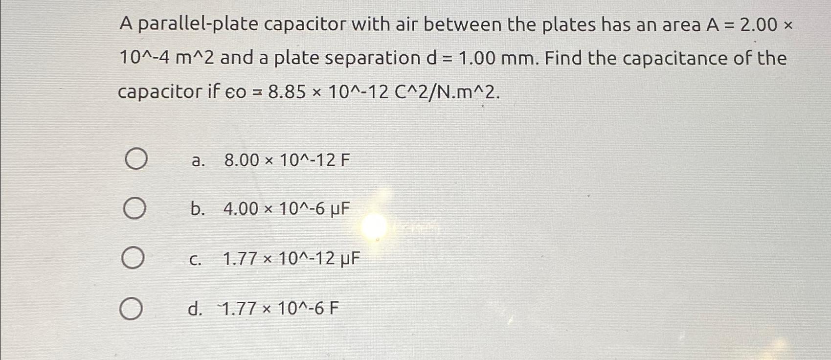A parallel-plate capacitor with air between the | Chegg.com