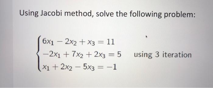 Solved Using LU factorization (apply permutation matrix P, | Chegg.com