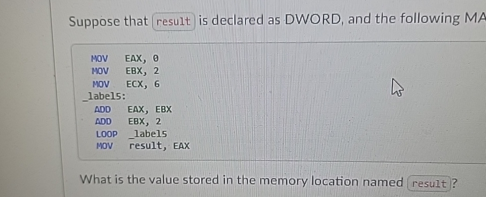 Solved Suppose that result is declared as DWORD, and the | Chegg.com