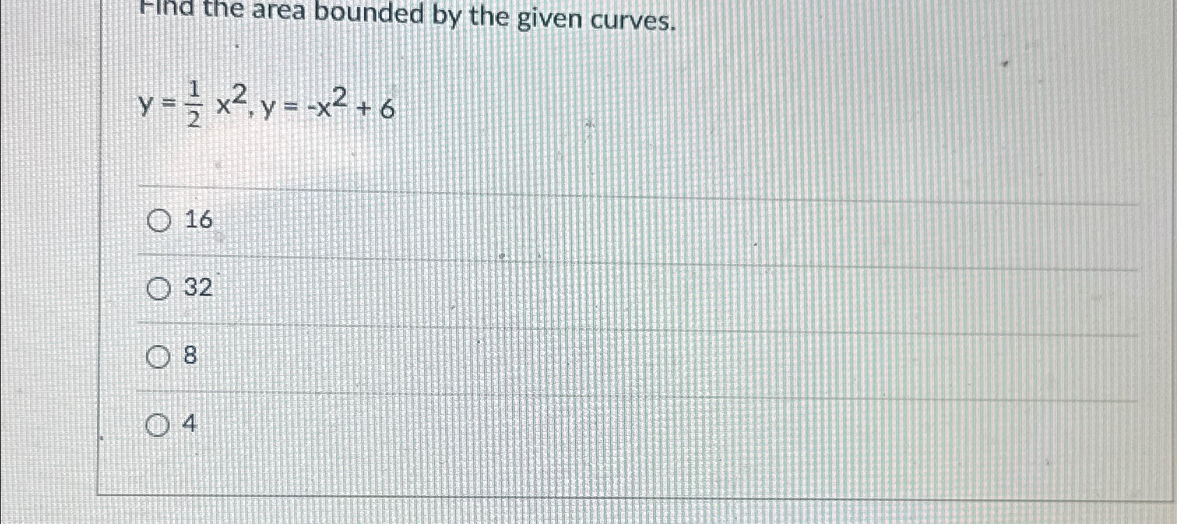 Solved Find the area bounded by the given | Chegg.com