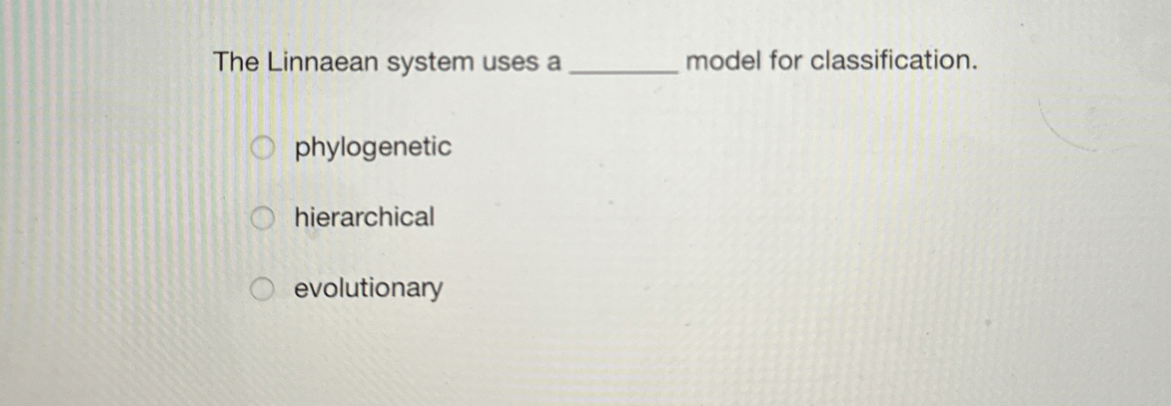 Solved The Linnaean system uses a q, ﻿model for | Chegg.com