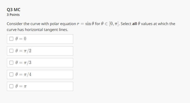 Solved Q3 ﻿MC3 ﻿PointsConsider the curve with polar equation | Chegg.com
