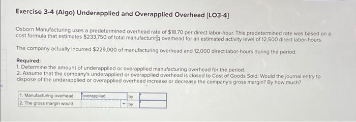 Solved Exercise 3-4 (Algo) Underapplied and Overapplied | Chegg.com