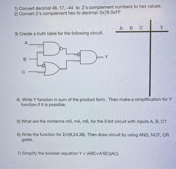 Solved 1) Convert decimal 46,17,−44 to 2's complement | Chegg.com