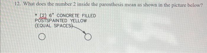 Solved 12. What does the number 2 inside the parenthesis | Chegg.com