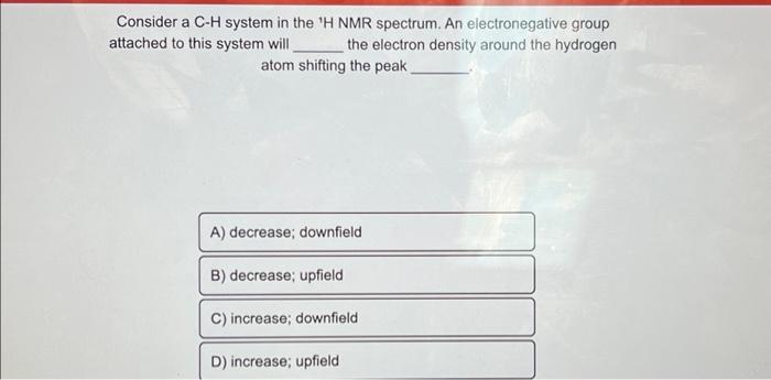 Solved Consider a C−H system in the 1H NMR spectrum. An | Chegg.com